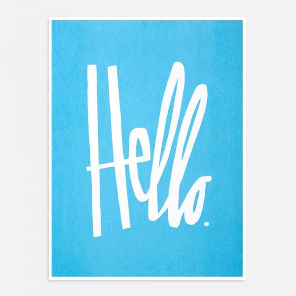 Hello Print, 18x24 – Lost Pines Art Bazaar